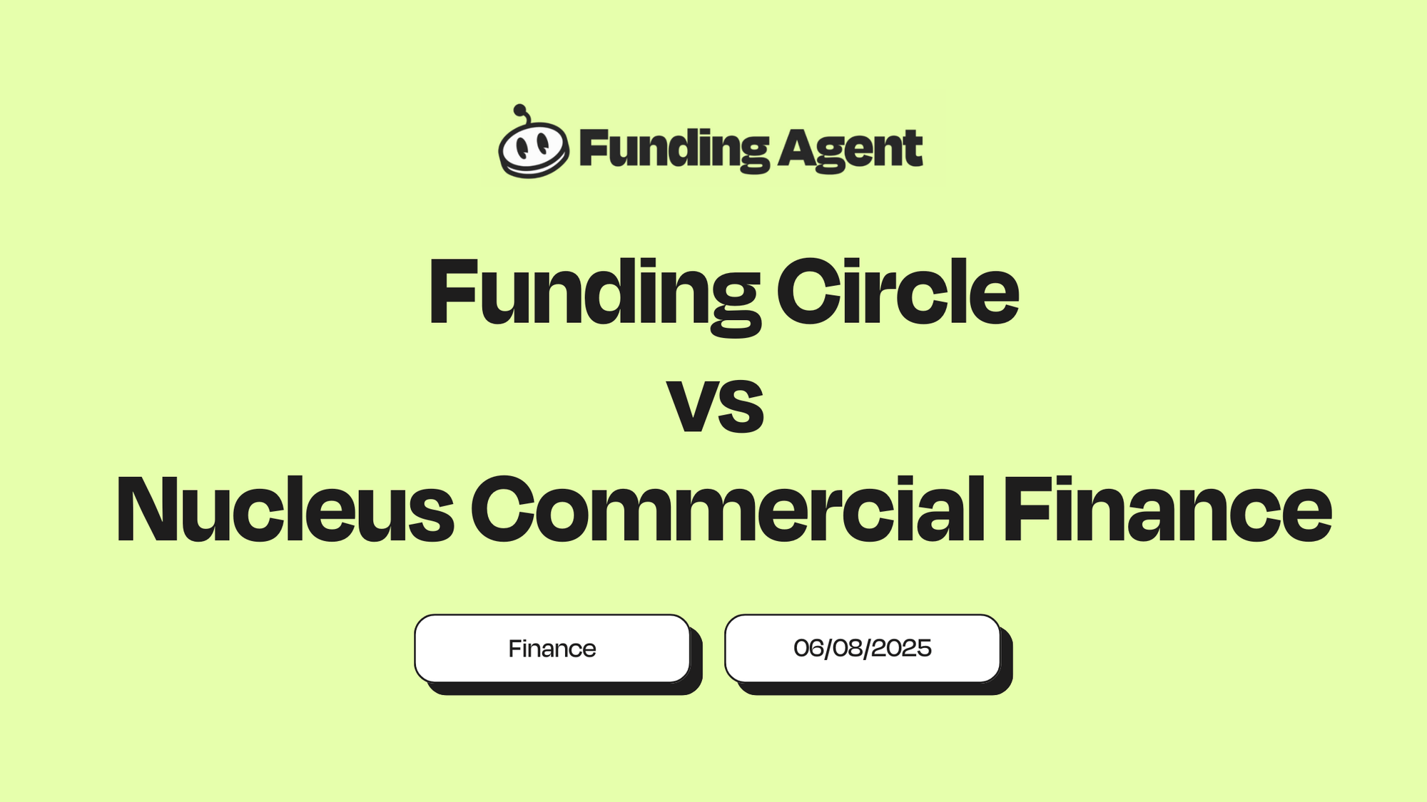 Funding Circle vs Nucleus Commercial Finance - Funding Agent